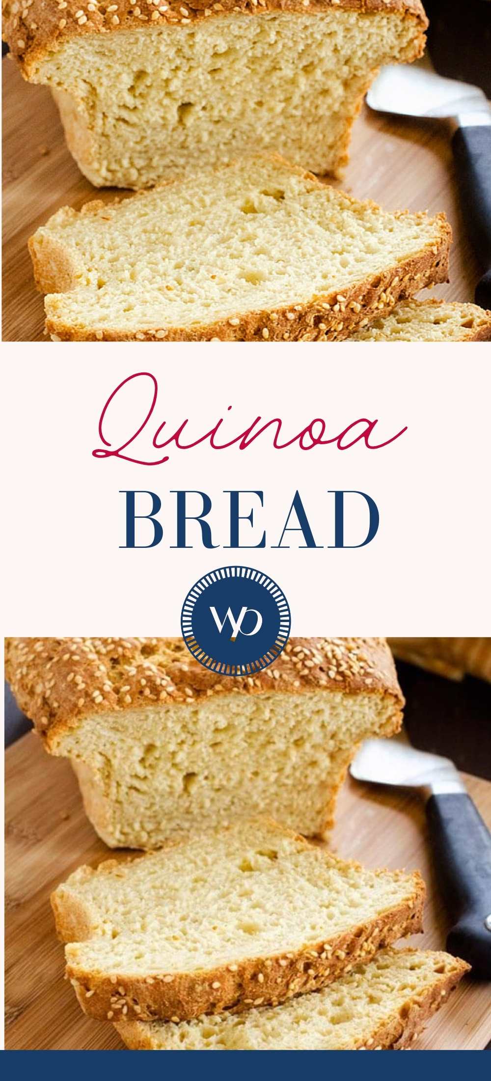 Quinoa Bread Recipe - Gluten Free, Nutty and Light