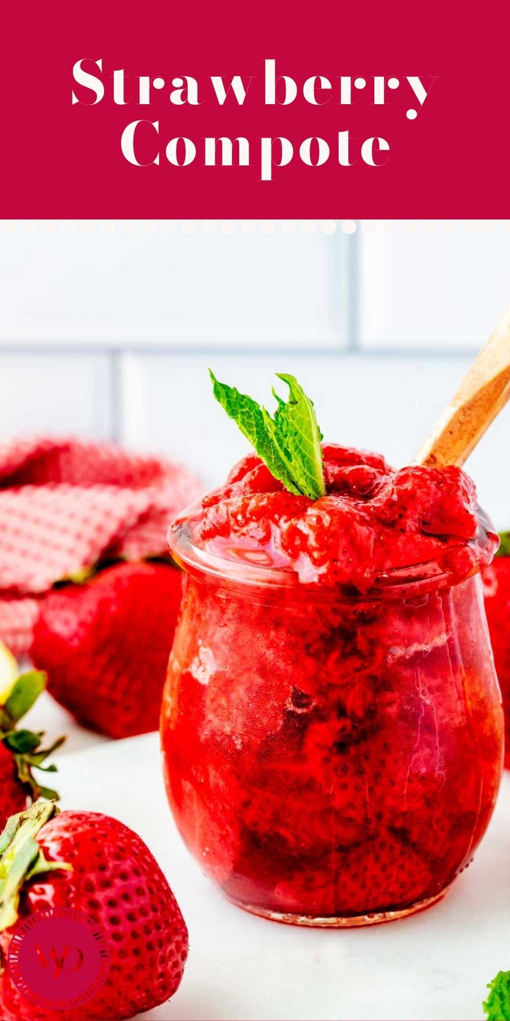 15-Minute Strawberry Compote - Wendy Polisi